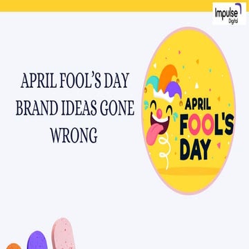 April Fool’s Day Brand Ideas Gone Wrong.pdf