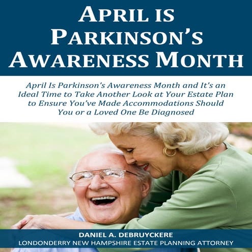 April is Parkinson's Awareness Month | PDF