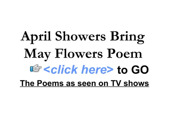 April Showers Bring May Flowers Rhyme