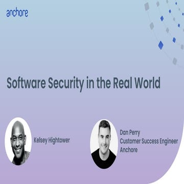 Software Security in the Real World w/Kelsey Hightower | PDF
