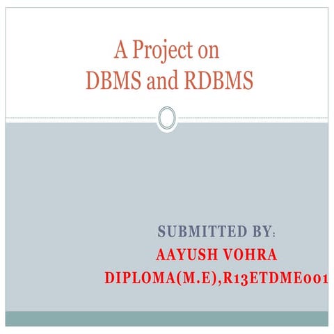 A Project On Dbms And Rdms Pptx Databases Computer Software And