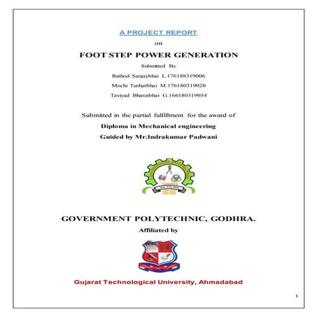 A project report on Foot Step Power Generation By Indrakumar R Padwani ...