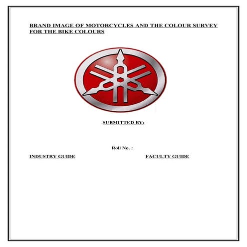 A project report on brand image of motorcycles and the colour survey ...