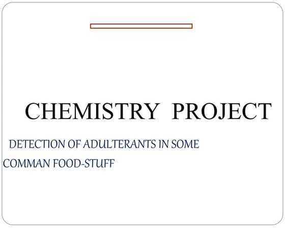 Chemistry project food adulteration | DOCX