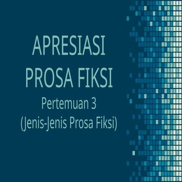 MATERI APRESIASI PROSA FIKSI UNJ....pptx