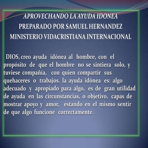 Aprovechando la ayuda idonea | PPSX