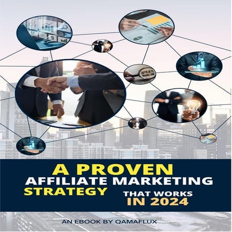 Proven Affiliate Marketing Strategies That Work in 2024-2025.pdf