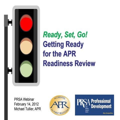 2012.02 Getting Ready for the APR Readiness Review | PPT