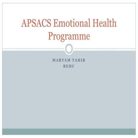 APSACS Emotional Health Programme.ppt x | PPTX
