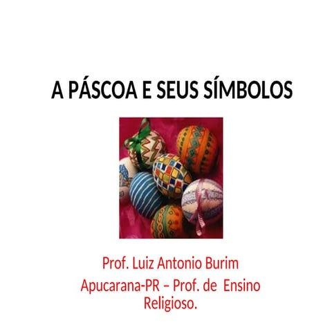 Slide A Pascoa | PPT