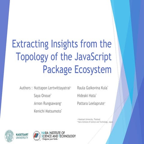 Extracting Insights From The Topology Of The Javascript Package Ecosystem Ppt 3062