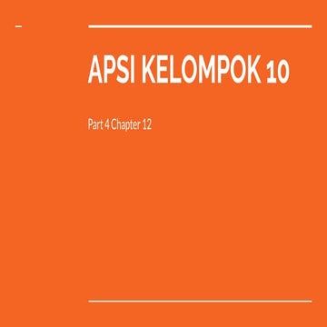 Apsi kelompok 10 chapter 12 | PPT