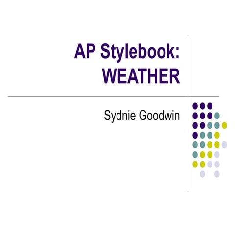 AP Stylebook: Weather | PPT