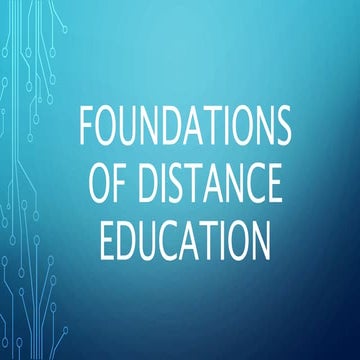 Foundations of Distance Education | PPT