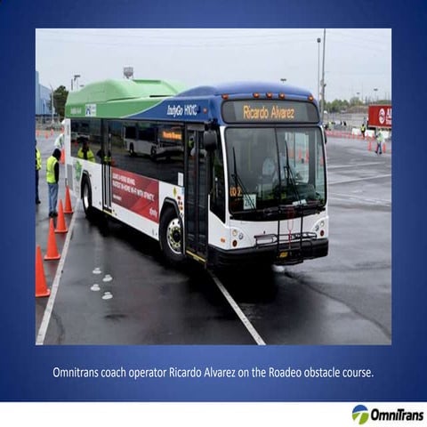 Omnitrans at APTA International Roadeo 2013 | PPTX
