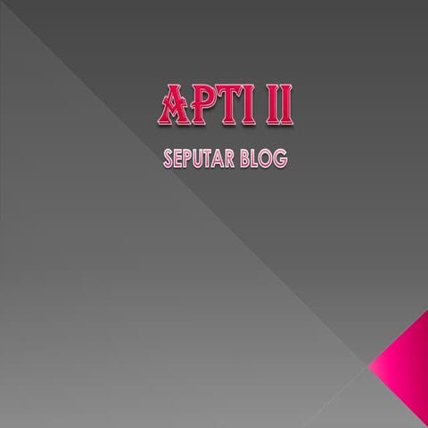 Apti ii | PPTX
