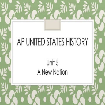 APUSH 2025 - Unit 5 Presentation.ppx and | PPTX
