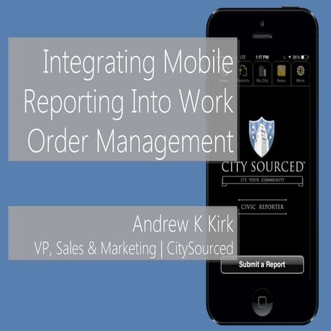 Future of Citizen Engagement & Asset Management with CitySourced and ...