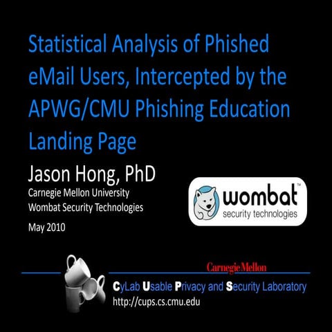 Statistical Analysis of Phished Email Users, Intercepted by the APWG ...