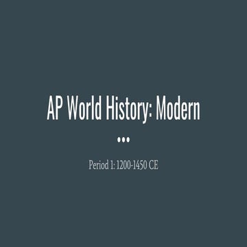 AP World History: Modern Period 1, c. 1200-1450 CE Review | PPTX