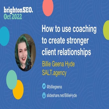 How to use coaching to create stronger client relationships | PPTX