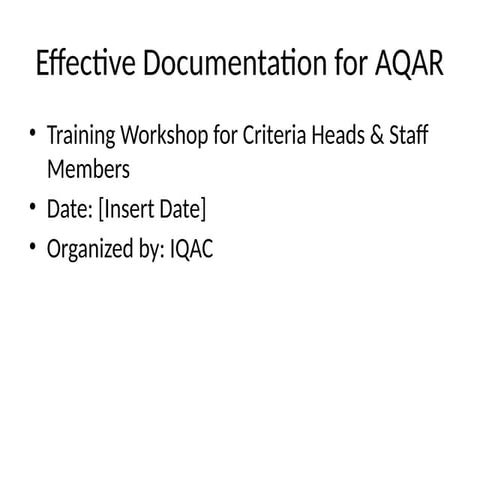 Effective documentation for NAAC AQAR.pptx