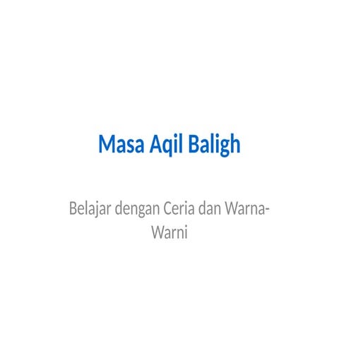 Aqil_Baligh_PPT.pptxPresentasi_Akil_Baligh.pptx