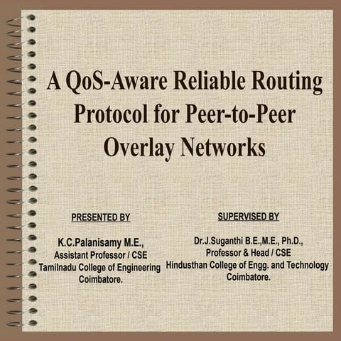 A Qos Aware Routing Protocols For P2p Overlayppt