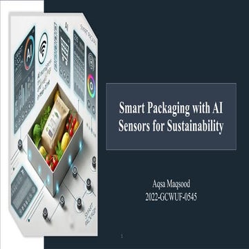 Smart Packaging with Ai Sensors for Sustainability.pptx