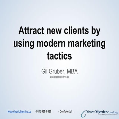 Attract new clients by using modern marketing tactics | PDF