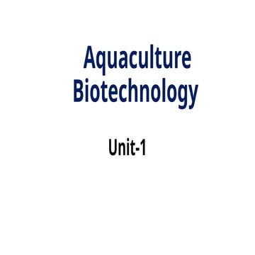 Aqua Biotech unit-1.pptx genetic engineering | PPTX