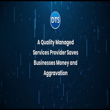 A Quality Managed Services Provider Saves Businesses Money and ...