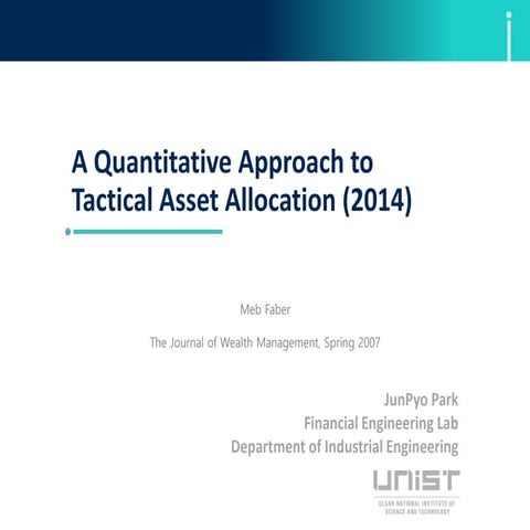 A quantitative approach to tactical asset allocation (2014) | PPTX | Stocks and Bonds | Personal ...