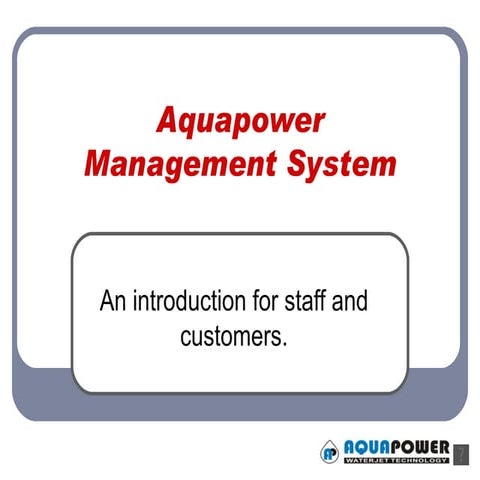 The Aquapower Management System | PPT | Business Utilities | Business