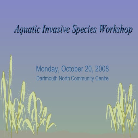 Aquatic Invasive Species Workshop | PPT