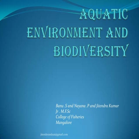 Aquatic environment and biodiversity | PPTX
