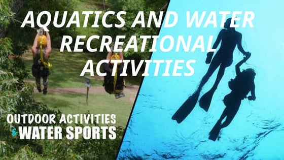 Aquatic activities | PPTX | Canoeing and Kayaking | Extreme Sports