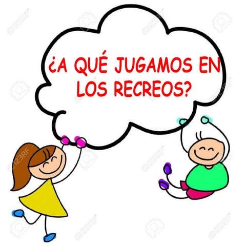 ¿A qué jugamos en los recreos? | PPTX