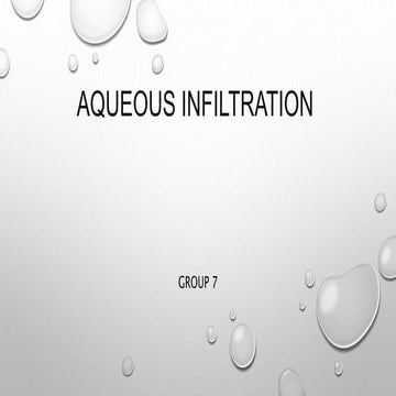 Aqueous infiltration storyboard | PPT