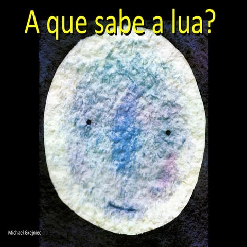 A que sabe a lua | PPT