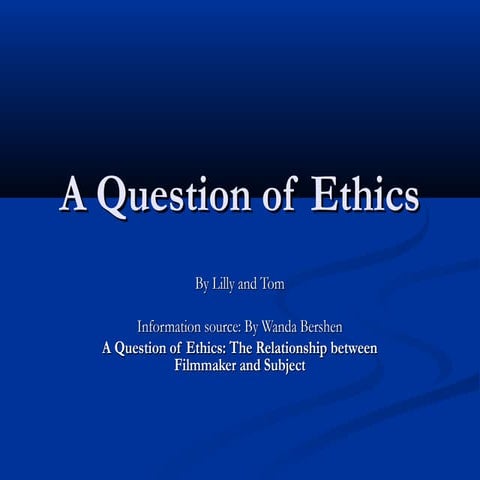 A question of ethics | PPT