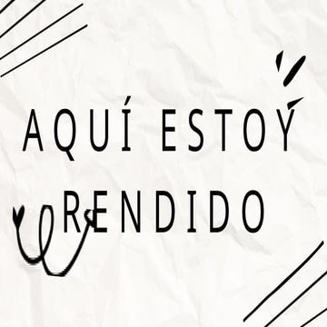 aqui estoy rendido ppt.pptxxczxcxzczxczxczxc | PPTX | Religion ...