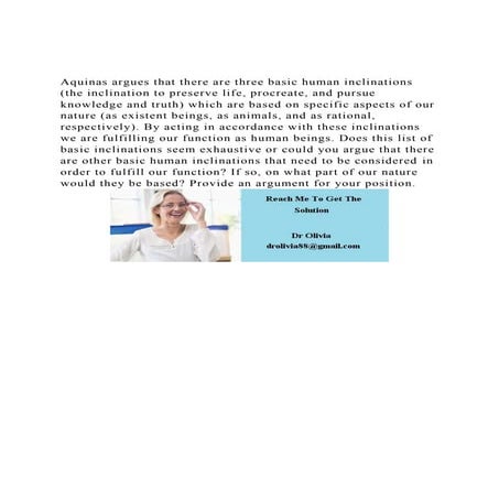 Aquinas argues that there are three basic human inclinations (th | DOCX