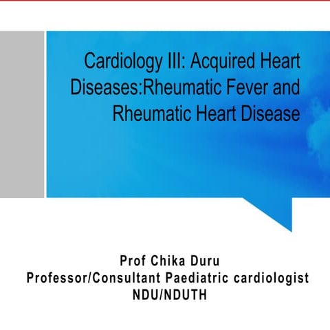 AQUIRED HEART DX I-rheumatic fever and rheumatic heart disease.pptx