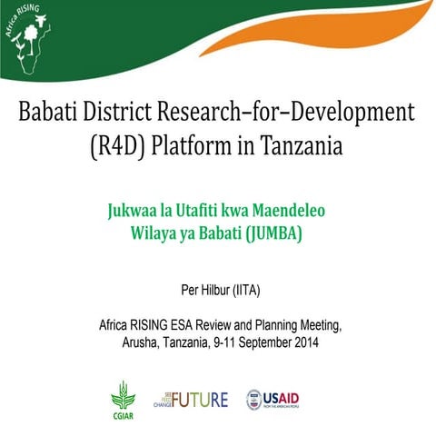 Babati District Research–for–Development (R4D) Platform in Tanzania | PPT