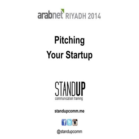 Pitching your Startup by StandUp Communication | PPT