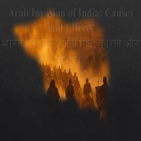 Arab_Invasion_Causes_and_Effectssss.pptx