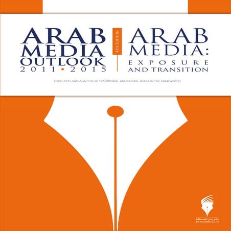 Arab Media Outlook 2011 - 2015 | PDF