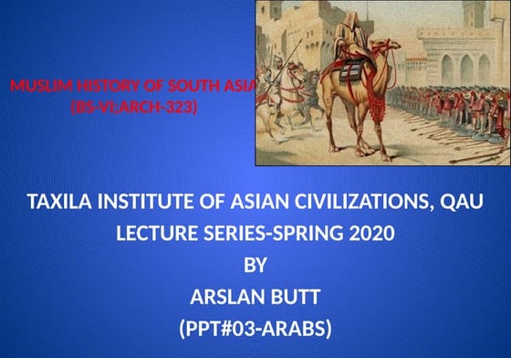 Arrival of Arabs in Ancient India Part I | PPT