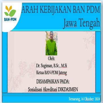 ARAH KEBIJAKAN BAN PDM_JAWA TENGAH_DASMEN.pptx | Free Download